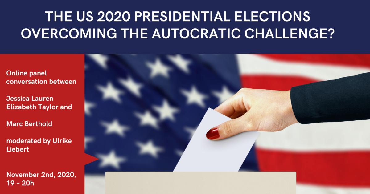 The US 2020 Presidential Elections - Overcoming the autocratic ...