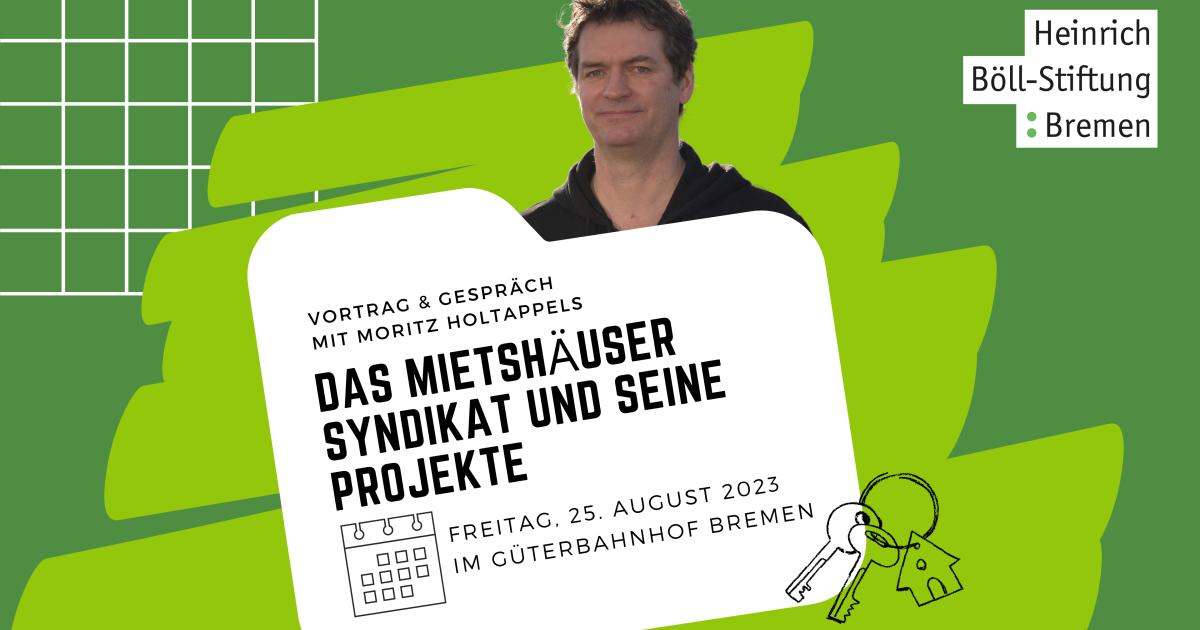 Wie funktioniert das Mietshäuser Syndikat? | Heinrich Böll-Stiftung Bremen